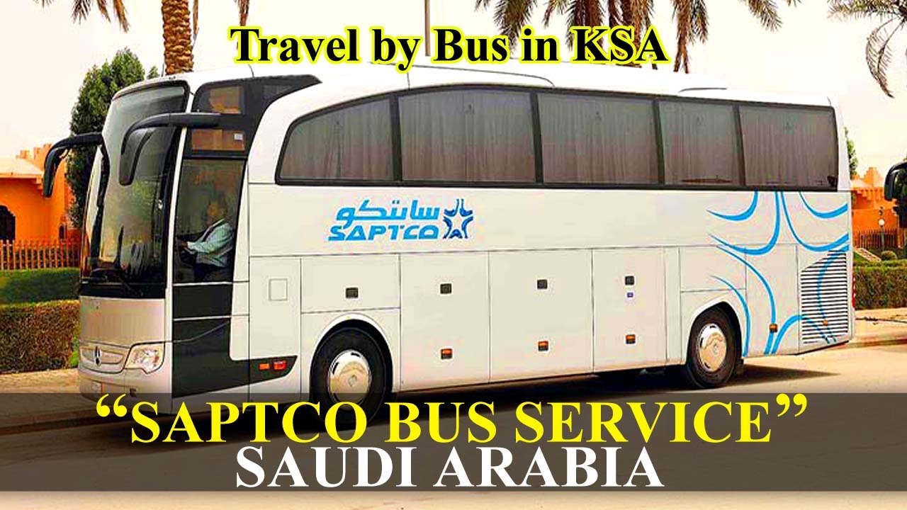 Travel By Bus in Saudi - SAPTCO #traveling #vlog - YouTube