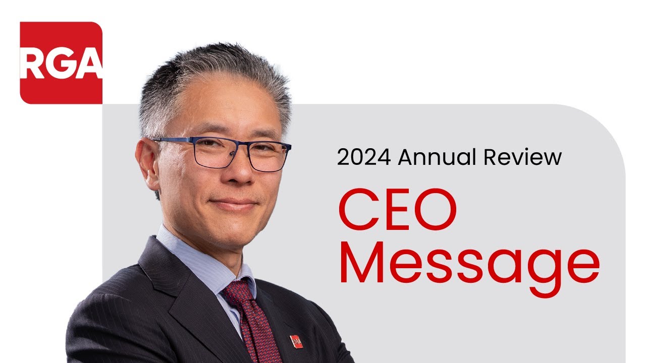 RGA 2024 Annual Review: Message from the CEO - YouTube