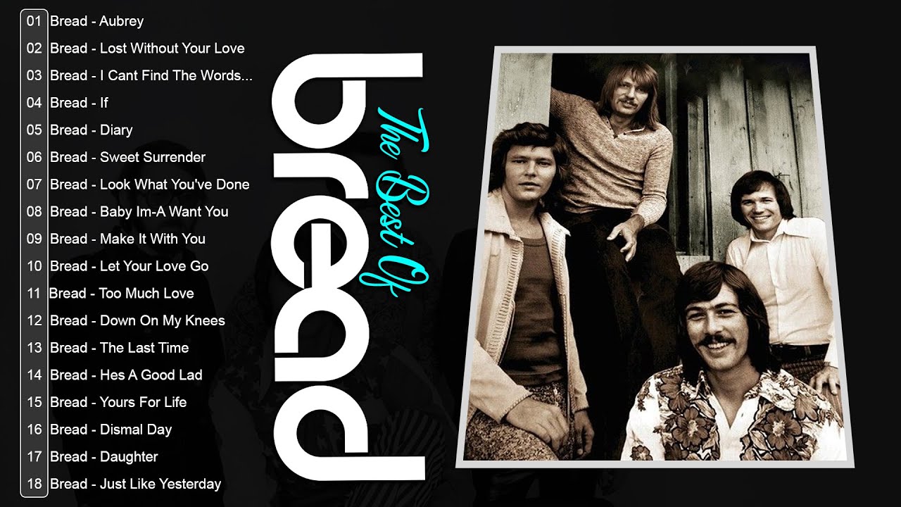 Best Songs Of Bread Band - Bread Band Greatest Hits Full Album - YouTube