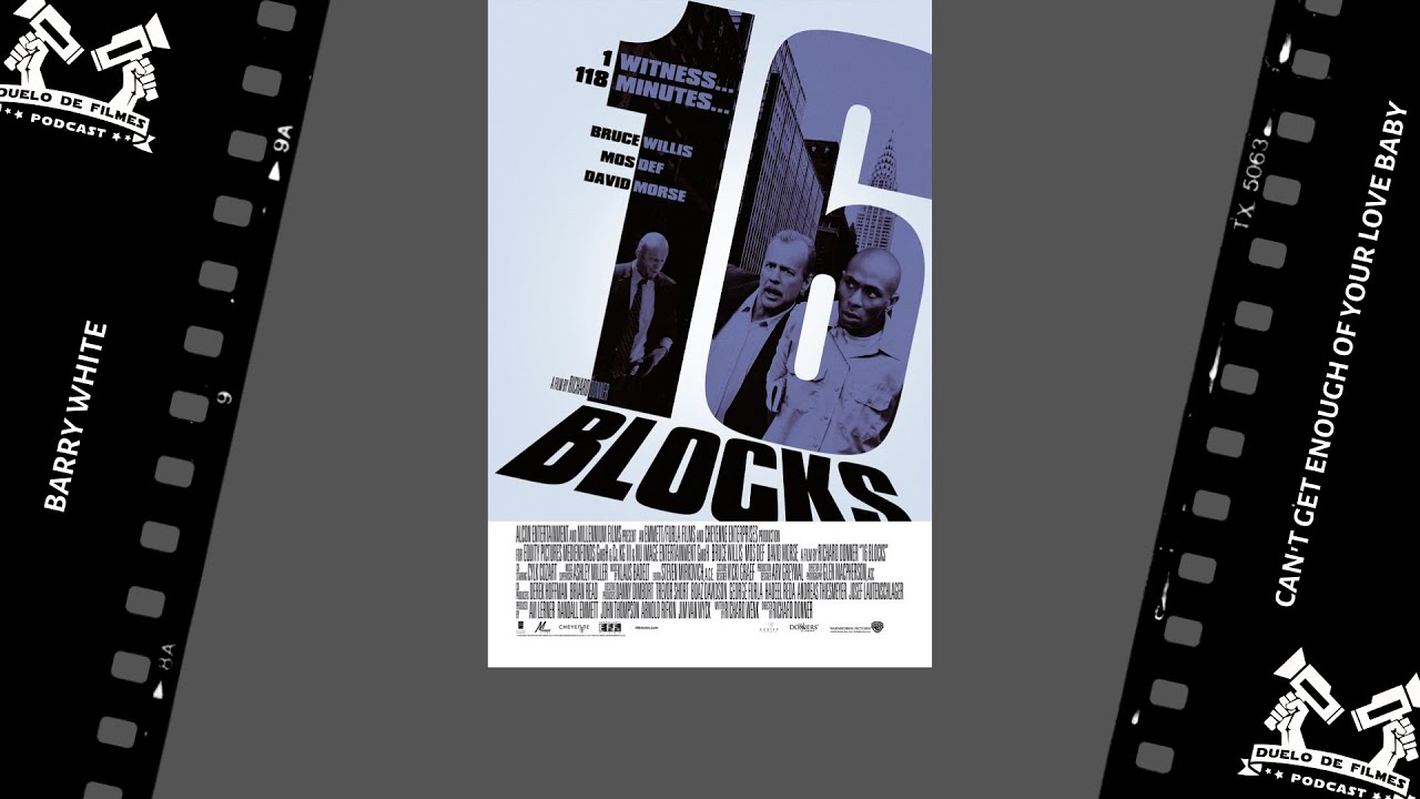 16 Blocks / 16 Quadras (2011) - Barry White - Can't Get Enough Of Your ...