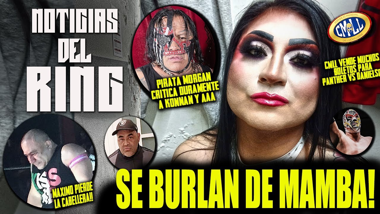 SE BURLAN de MAMBA|MAXIMO PIERDE LA CABELLERA|CMLL |PIRATA MORGAN ATACA ...