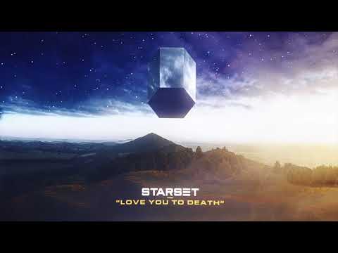 Starset - Love You To Death