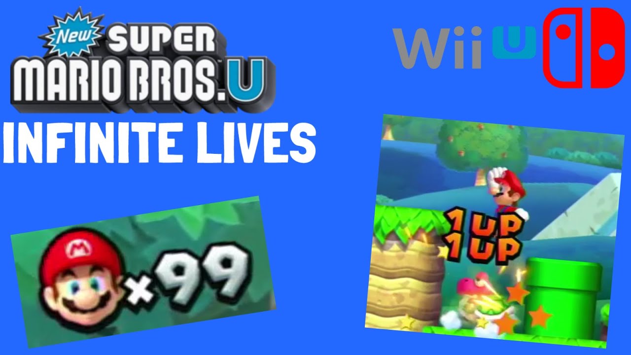 How to Get INFINITE Lives in New Super Mario Bros U (Switch/Wii U ...
