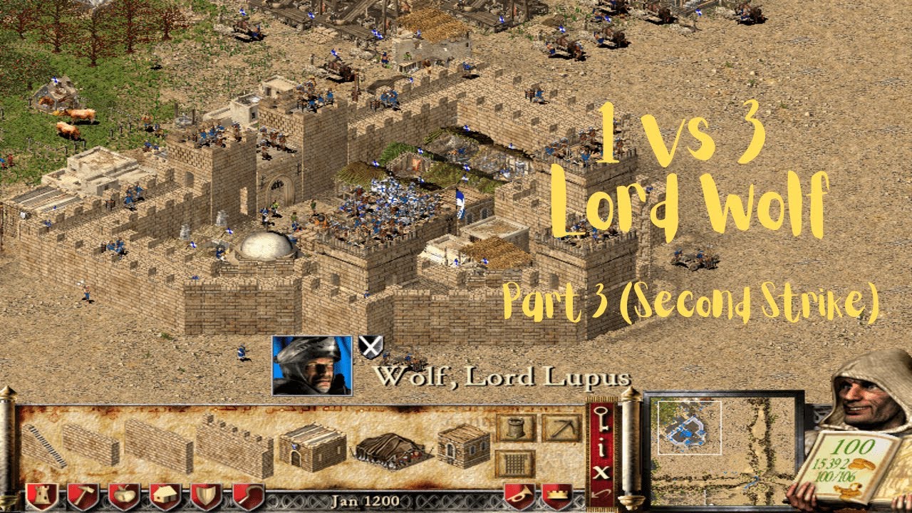 1 vs 3 Lord Wolf Part 3 (Second Strike) at Border Patrol | Stronghold Crusader - YouTube