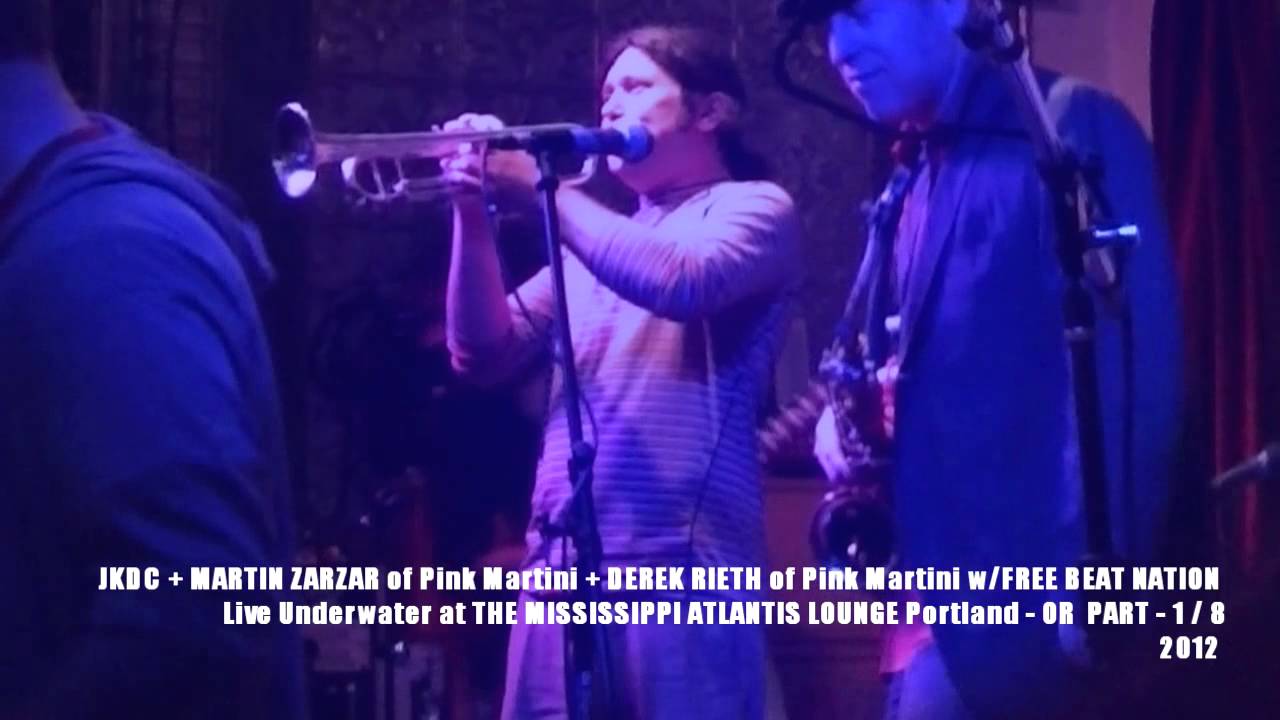 JKDC + Free Beat Nation//DEREK RIETH + MARTIN ZARZAR of Pink Martini ...