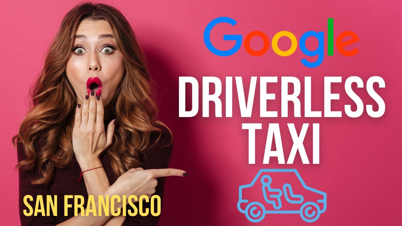 Driverless Taxi in San Francisco!!! Operated by Google. Waymo Taxi 🚕 ...
