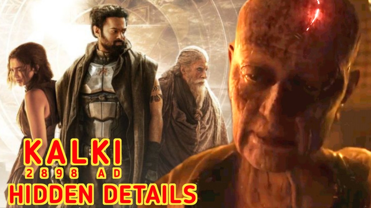 Kalki 2898 AD Mahabharat Hidden Details: Bhairava, Karna, Parshuram, Adhirath | Devank Kumar ...
