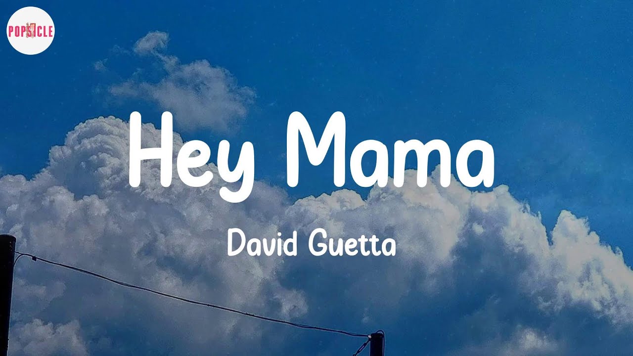 David Guetta - Hey Mama (Lyric Video) - YouTube