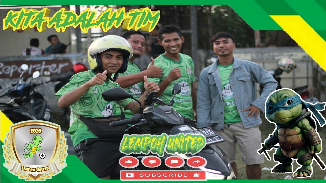 KITA ADALAH LEMPOH UNITED DAN LEMPOH UNITED ADALAH KITA - YouTube