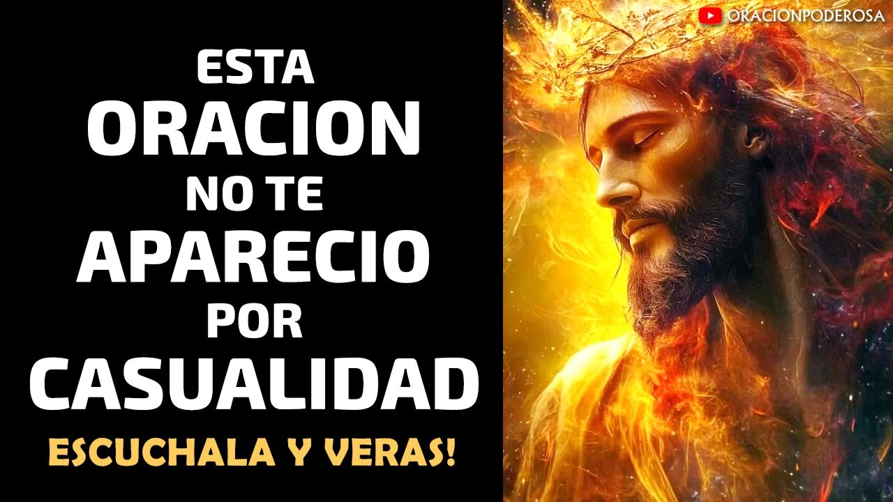 Esta oración no te apareció por causalidad, escúchala y verás! 📜🧡🕯️ ...