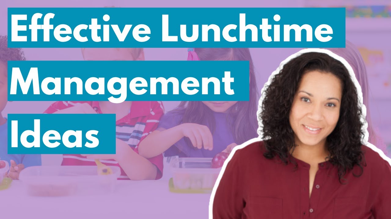 Lunch-time Ideas for New Preschool Teachers - YouTube