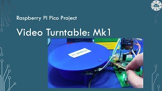Raspberry PI Pico Controlled Video Turntable Mk1 | Doovi