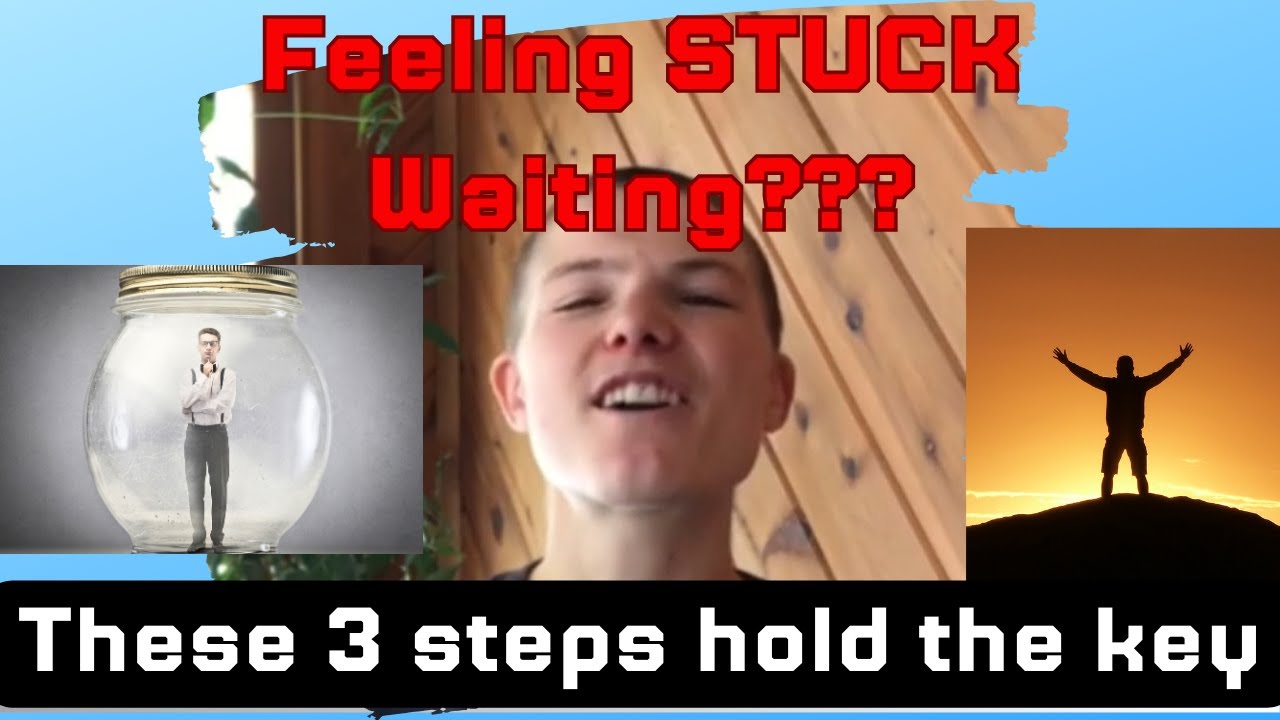Feeling Stuck Waiting??? 3 Tips to Help Highly Motivated People During ...
