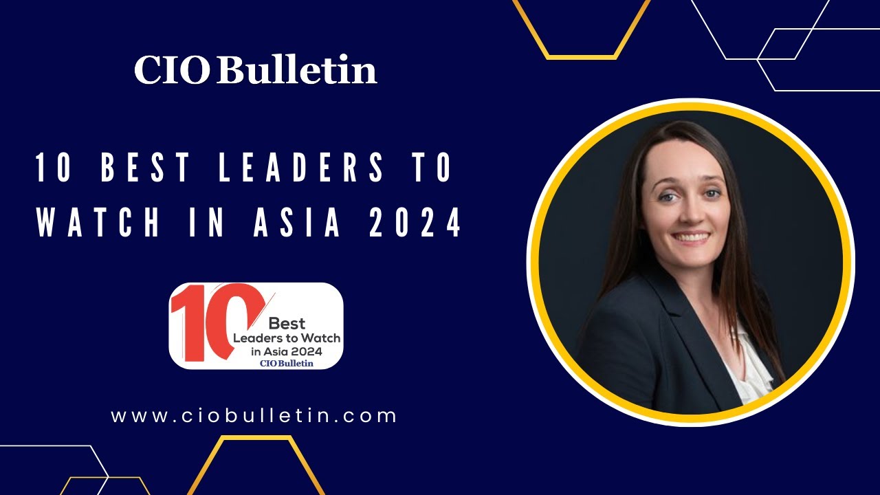 Explore CIO Bulletin's '10 Best Leaders to Watch in Asia 2024' - YouTube