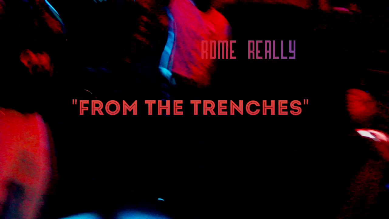 From the trenches - Patman Remii x Romereally - YouTube