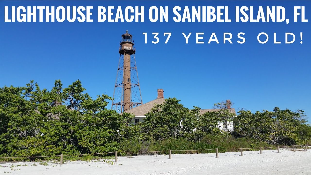 Lighthouse Beach Park on Sanibel Island, FL 🏝🏝🏝 - YouTube