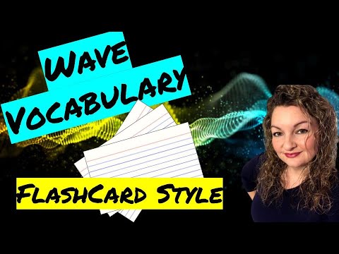 Waves Vocabulary | FLASH CARD Practice | Wave Properties, Interactions ...