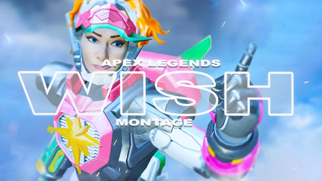WISH - Apex Legends Montage - YouTube