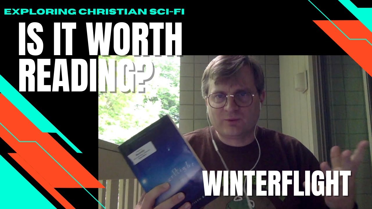 Is WINTERFLIGHT by Joseph Bayly Worth Reading? (Exploring Christian Sci ...
