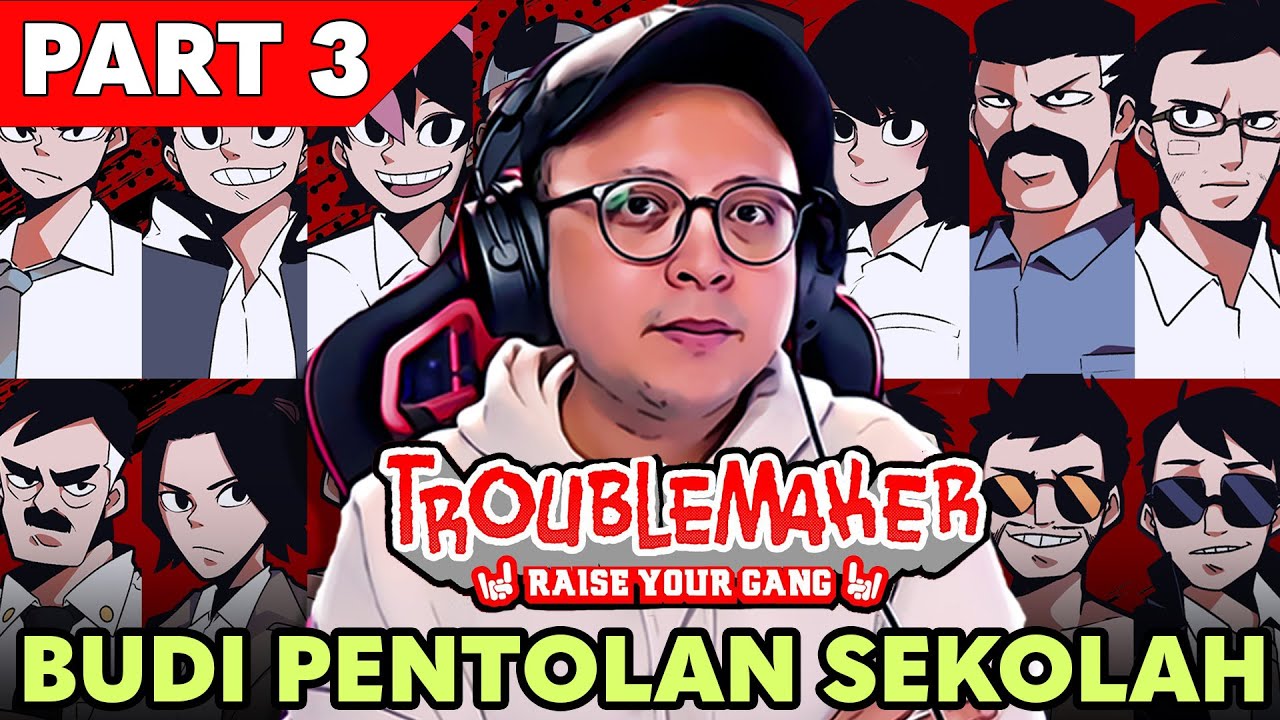 ENDING, parakacuk berakhir bahagia- Troublemaker Indonesia Part 3 - YouTube