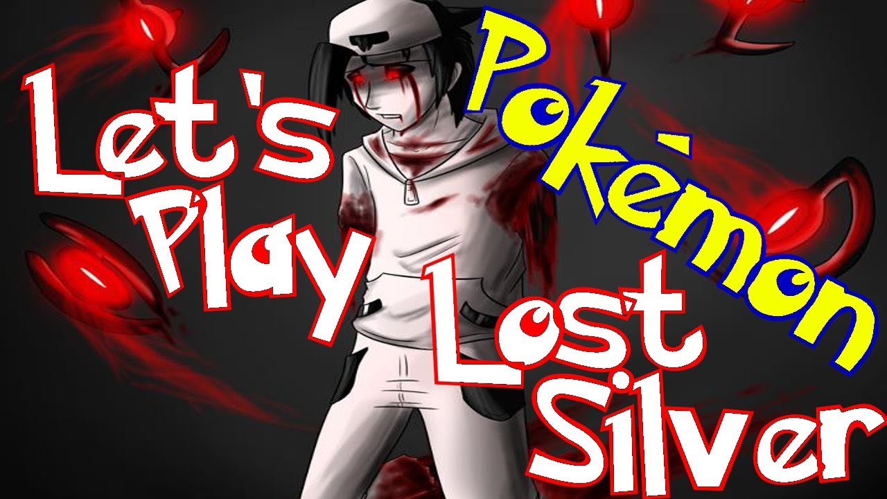Let's Play Pokémon Lost Silver (Deutsch/HD/Creepypasta) - YouTube