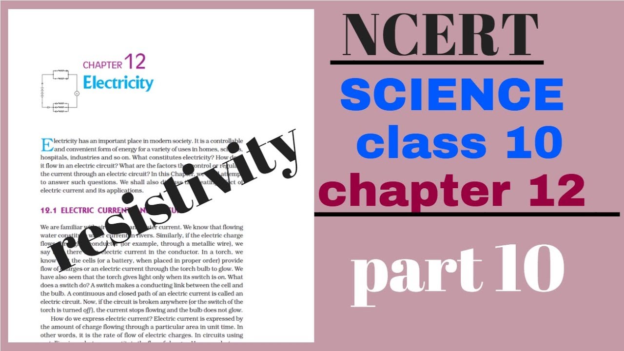 NCERT SCIENCE class 10 chapter 12 part 10 || resistivity - YouTube