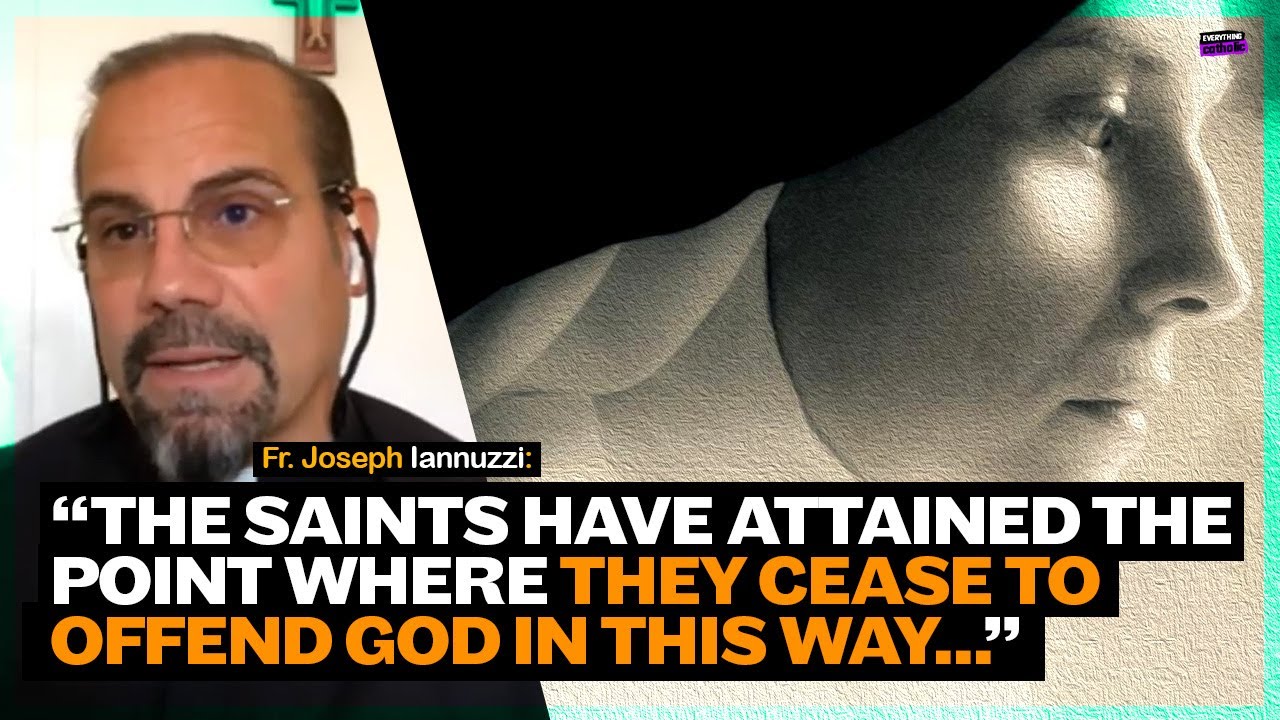Fr. Joseph Iannuzzi: "When the saints ceased to sin deliberately, that ...