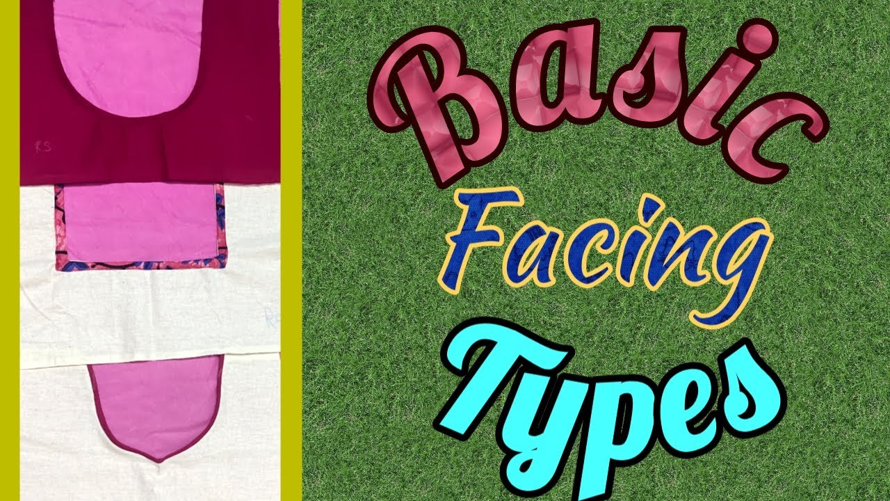 CLASS18:Basic facing types||Free Online Designing & Sewing course for ...