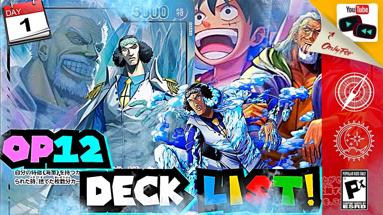 Day 1 OP12 Meta Deck List Are Finally Here & Kuzan Is COOKIN! | One ...