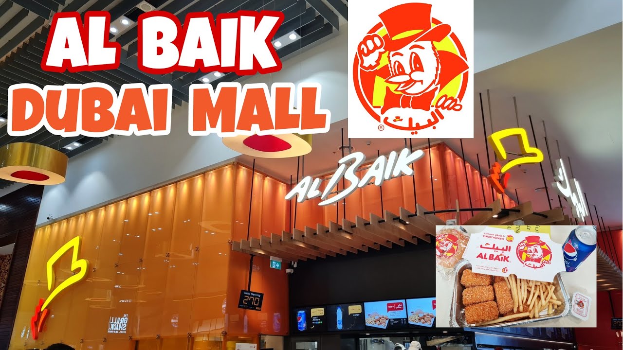AL BAIK IN DUBAI MALL || Saudi's Famous Al Baik || AL BAIK OPENS IN UAE ...