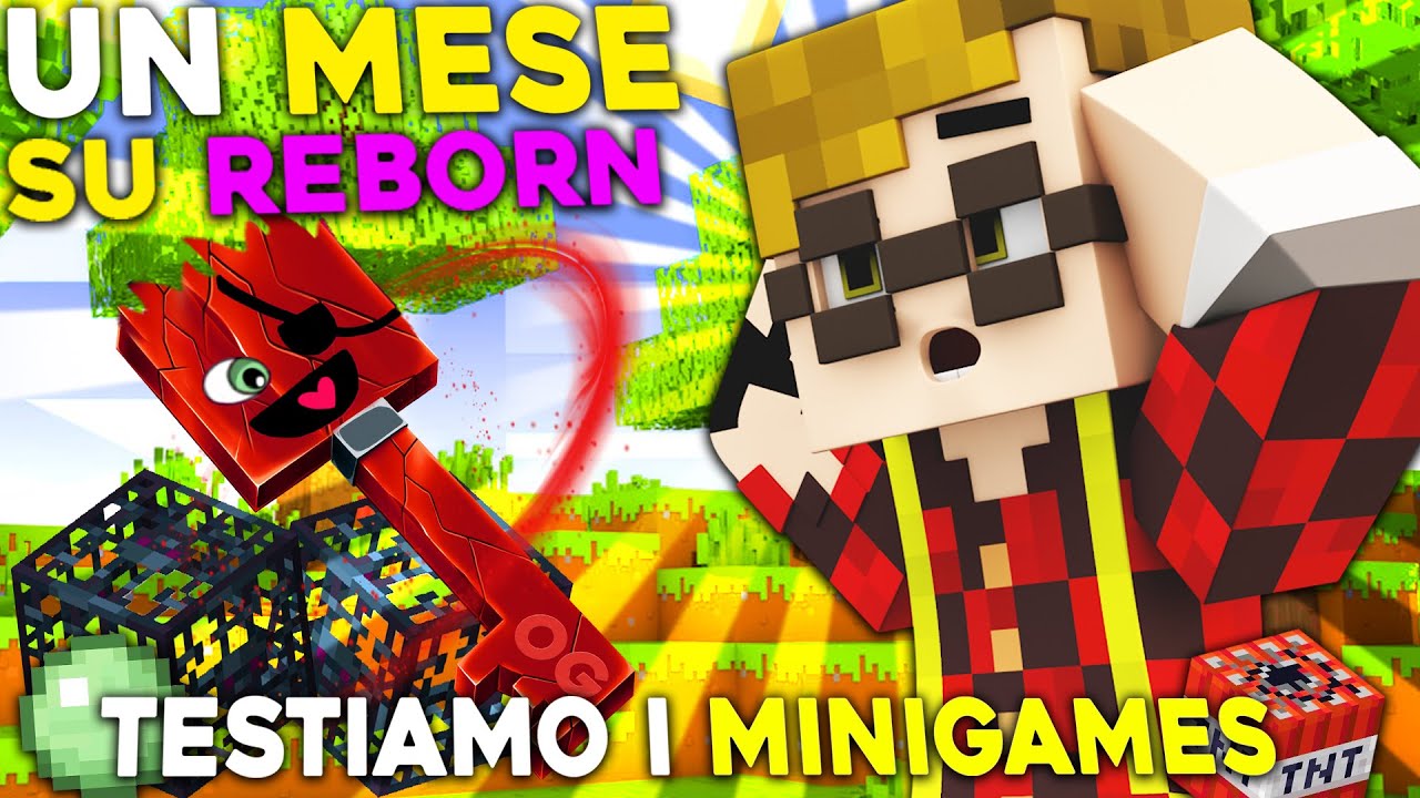 MINECRAFT: FESTEGGIAMO 1 MESE SU REBORN , REGALI PER TUTTI E PROVIAMO I ...
