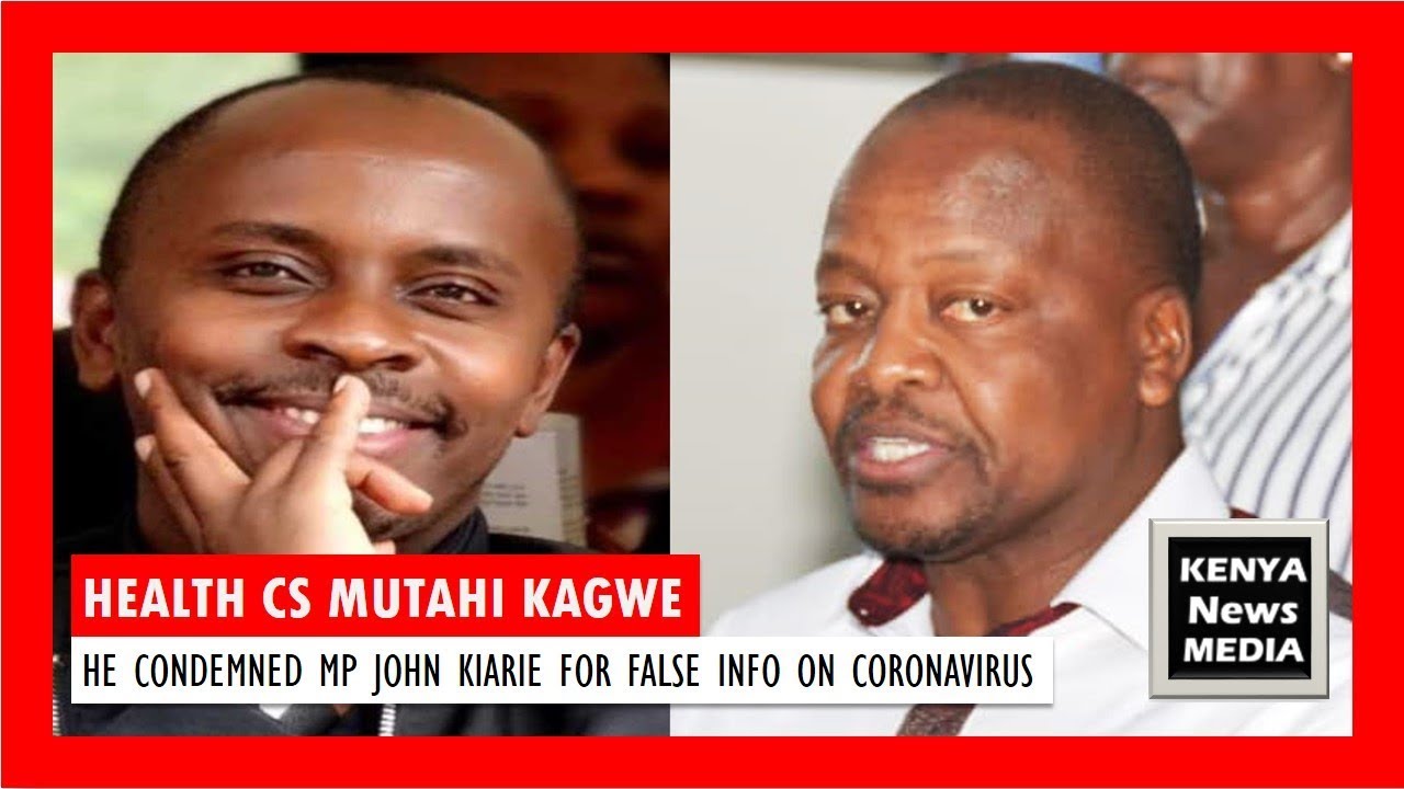 Mutahi Kagwe Condemns John Kiarie spreading false information on ...