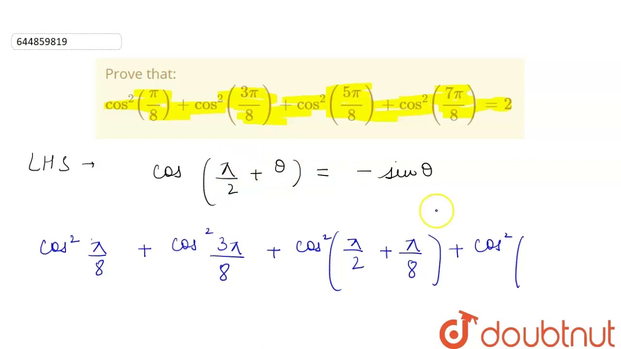 Prove That Cos 2 pi 8 Cos 2 3pi 8 Cos 2 5pi 8 Prove That Cos 2 pi 8 Cos 2 3pi 8 Cos 2 5pi 8