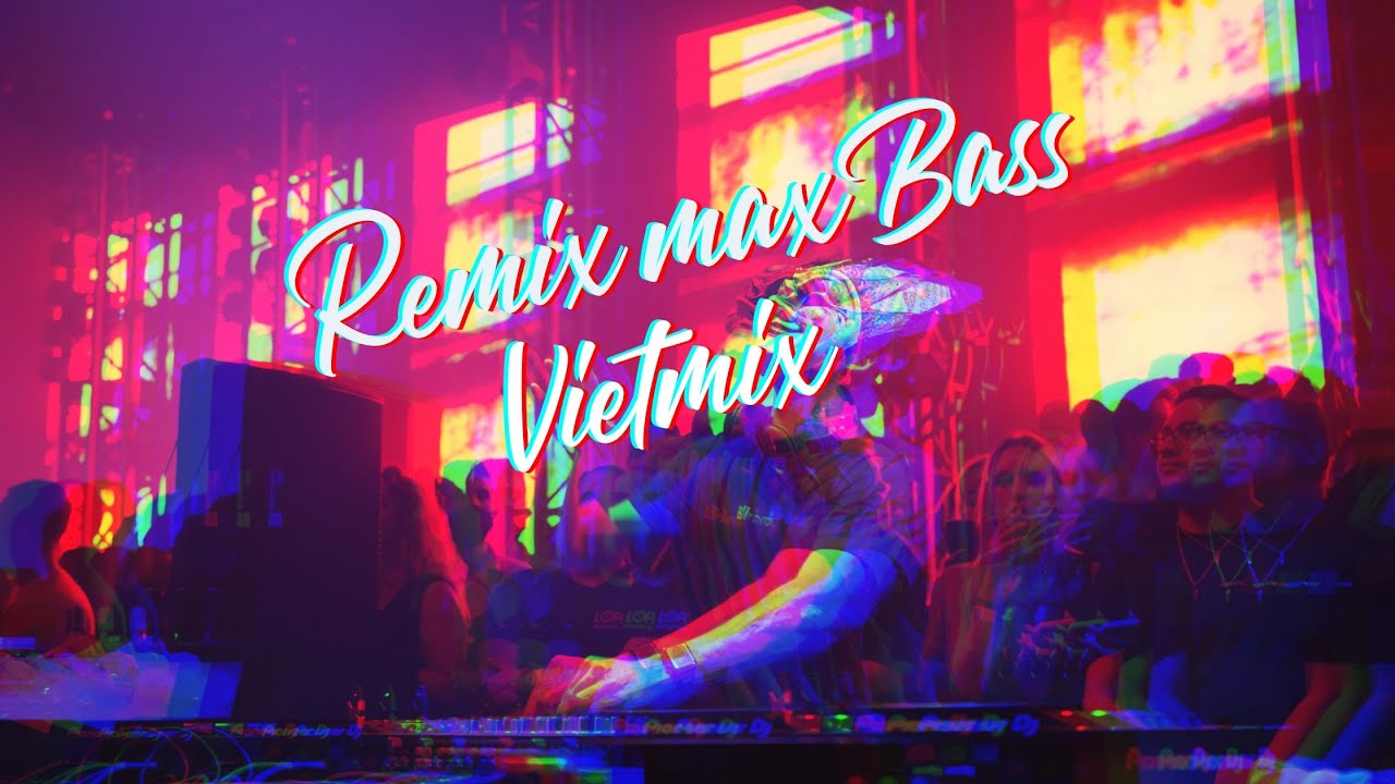Tuyển chọn list nhạc remix max bass MÙA HÈ 2024 | Vetmix Summer 2024 - YouTube Music