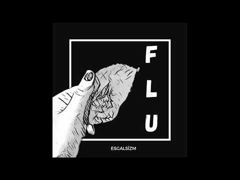 Esgalsizm - Flu