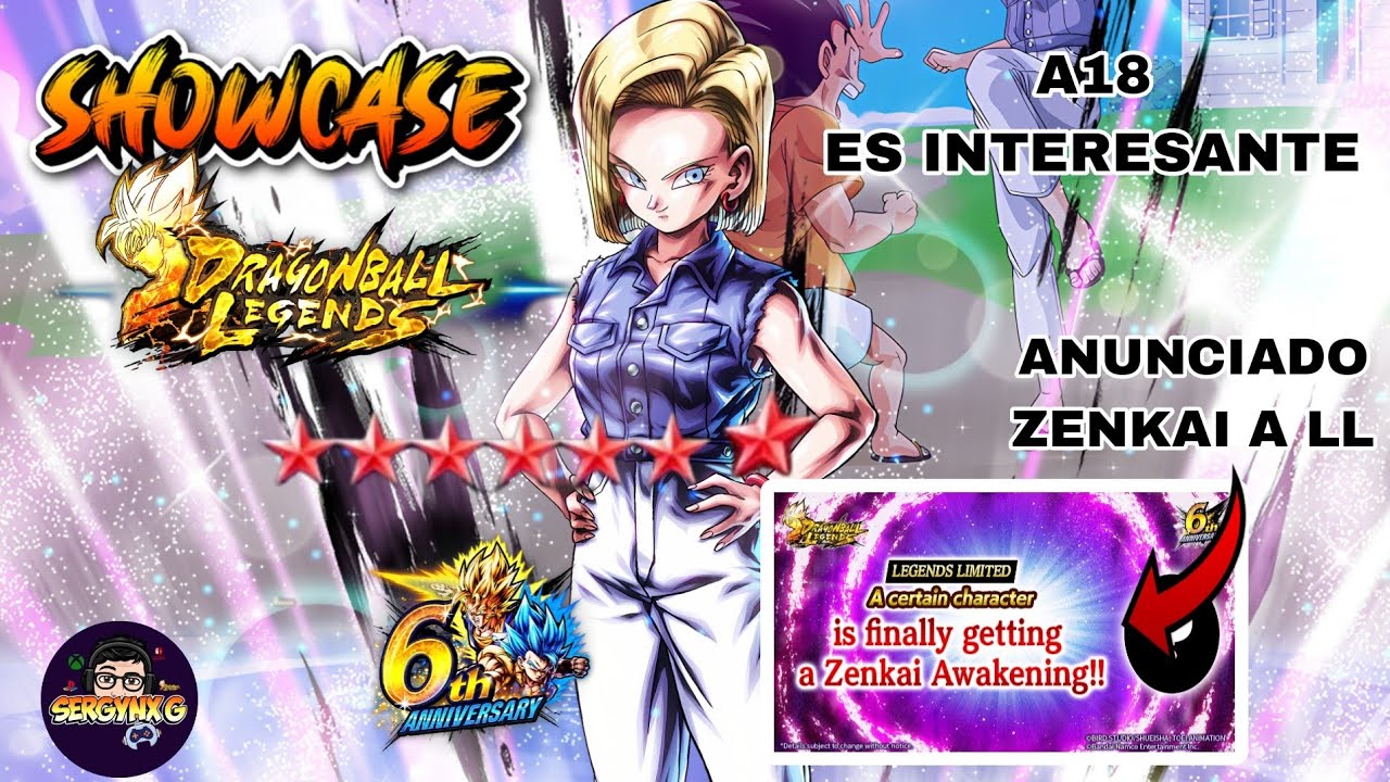 DRAGON BALL LEGENDS SHOWCASE A LA NUEVA A18!!! NUEVO ZENKAI!!! - YouTube