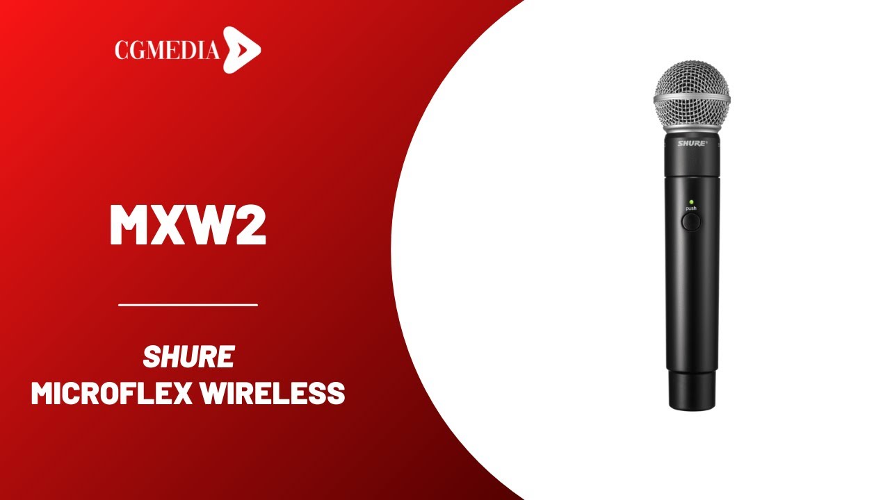 MXW2- SHURE MICROFLEX WIRELESS - YouTube