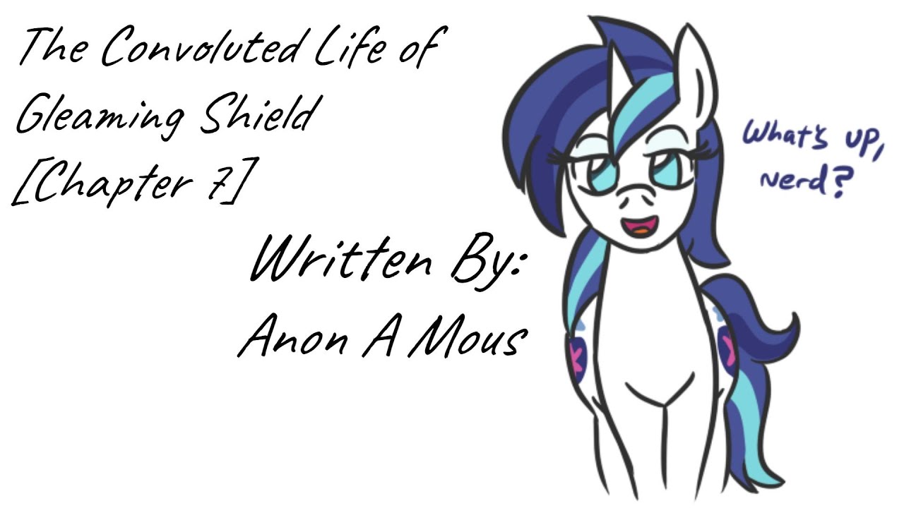 The Convoluted Life of Gleaming Shield [Chapter 7] (Fanfic Reading ...