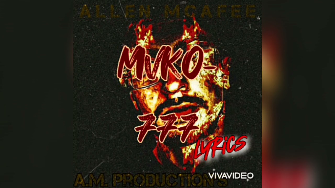 MVKO- 777 (Lyrics) - YouTube