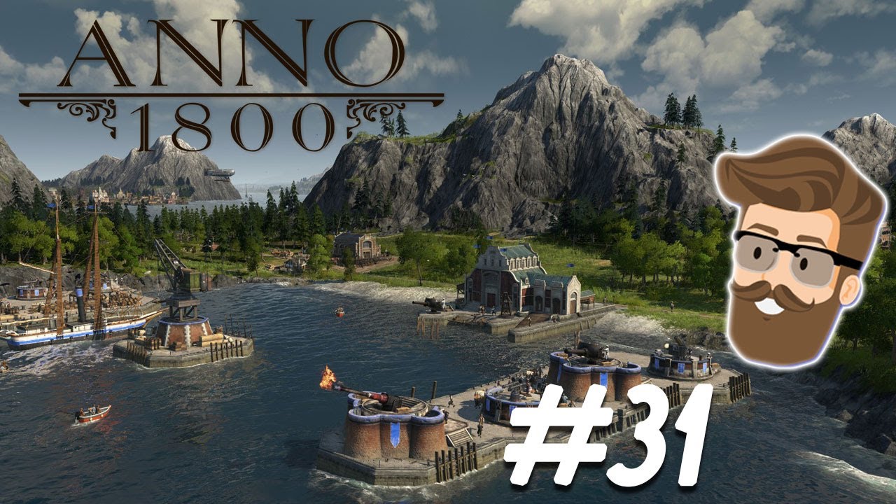 ISLAND SIEGE (Episode 31) | Anno 1800 Campaign Gameplay - YouTube