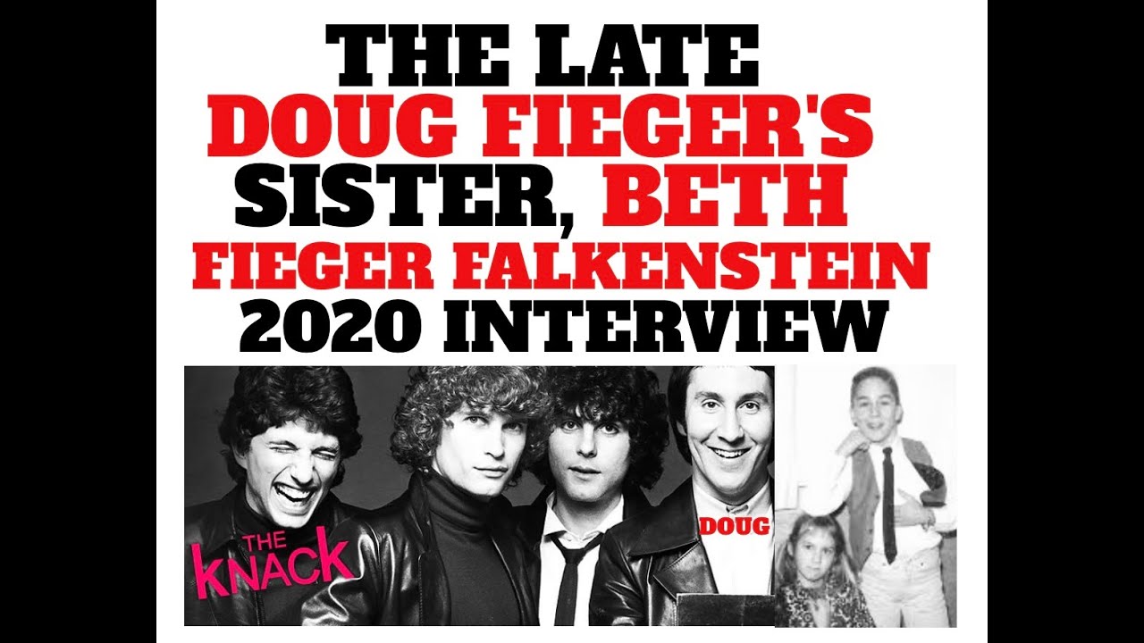 Beth Fieger Falkenstein, Sister of Doug Fieger (The Knack) ~ His Music ...