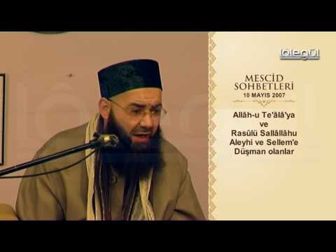Mescid Sohbetleri -  Allah Ve Resulune Düşman Olanlar Lâlegül TV
