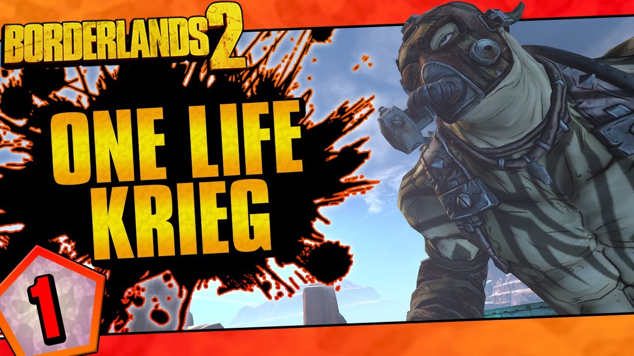 Borderlands 2 | One Life Krieg Funky Moments And Dorps | Day #1 - YouTube