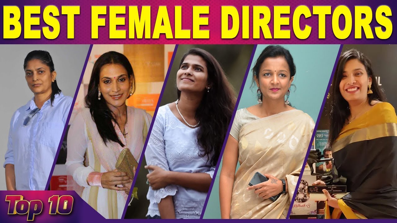 Top 10 Best Female Directors in Tamil Cinema | Female Directors ...