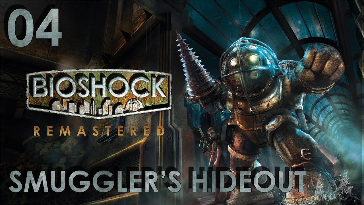 Bioshock Remastered : No Guns - 04 - Smuggler's Hideout - YouTube