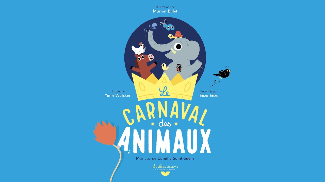 Le Carnaval Des Animaux - Gallimard Jeunesse - YouTube