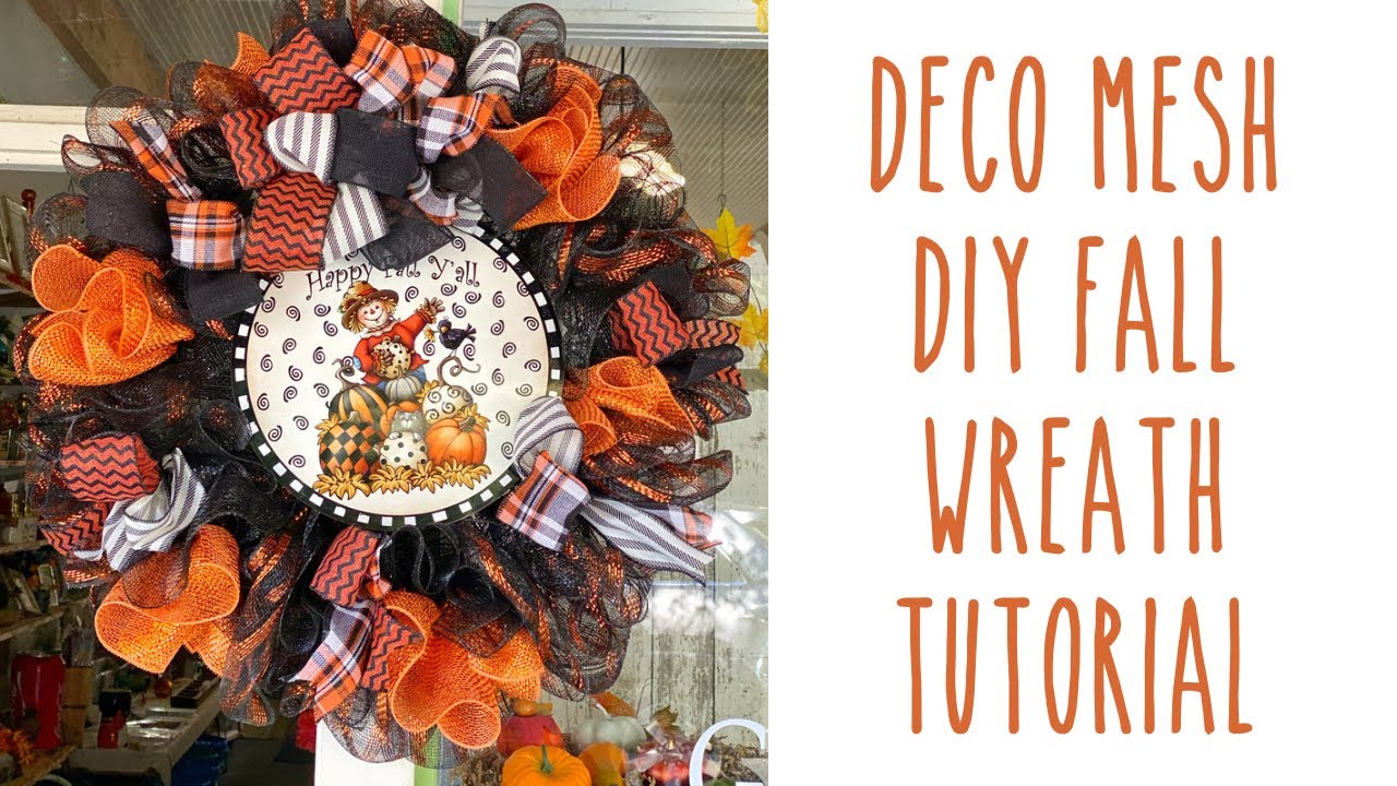 DIY Fall Wreath Tutorial | Deco Mesh Wreath - YouTube
