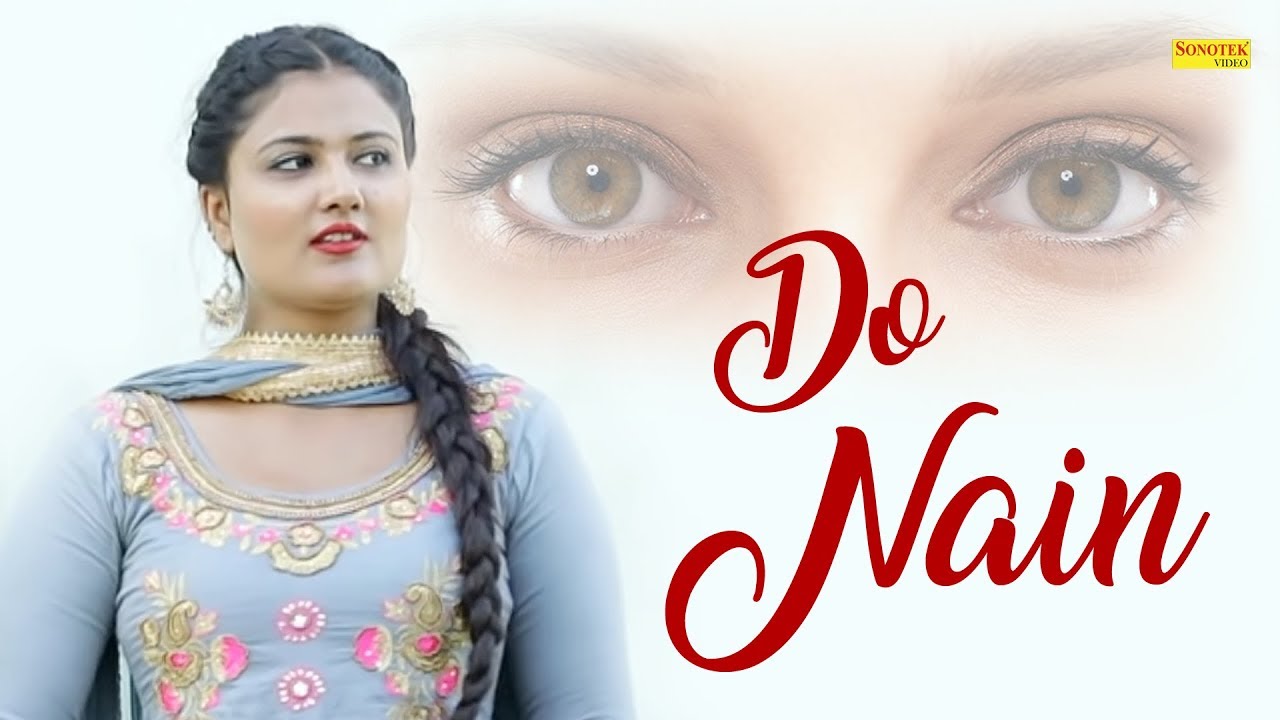 DO NAIN | ANIL BHAINSWALIYA | AAINA & KRISHAN GONDER | SHRI.DAYACHAND ...