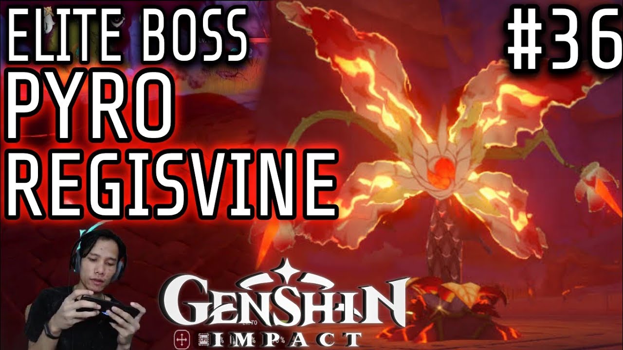 cara melawan Elite Boss pyro regisvine | genshin impact indonesia #36 ...