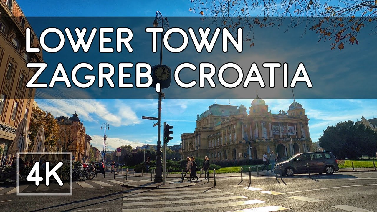 Walking Tour: Zagreb, Croatia - City Center: Lower Town - 4K UHD ...